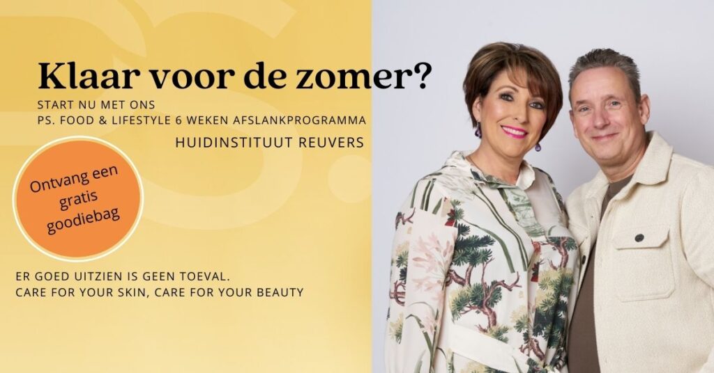 Klaar voor de zomer? Start nu met het 6 weken zomerprogramma - Huidinstituut Reuvers